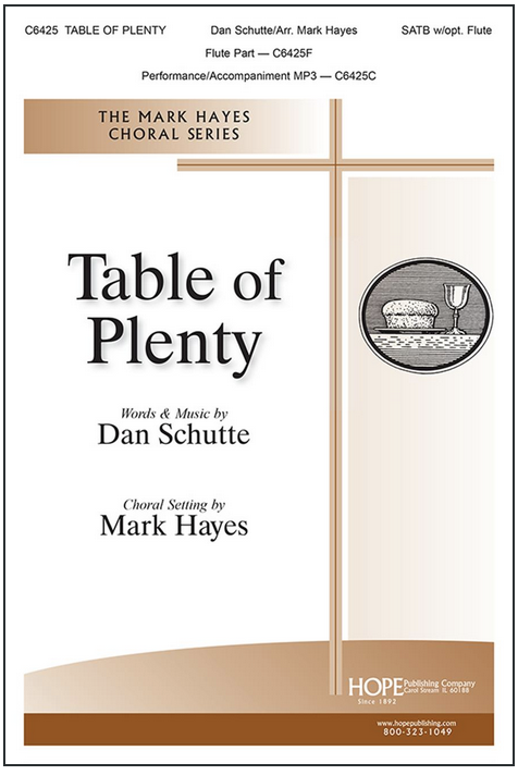 Table of Plenty (SATB) – Mark Hayes Productions