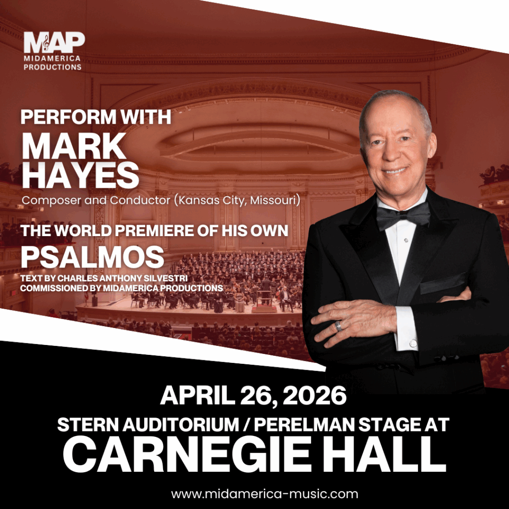 Mark Hayes conducts the world premiere of PSALMOS at Carnegie Hall ...